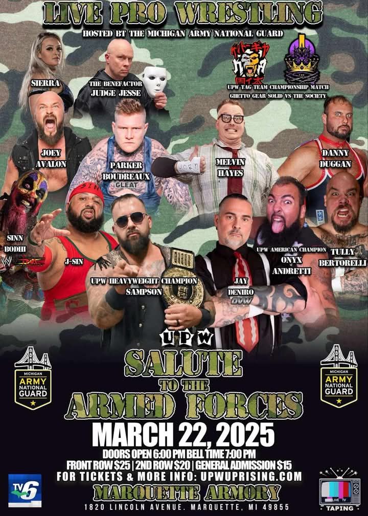 UPW “Salute to the Armed Forces” 3/22/25 – The Indy Wrestling Experience