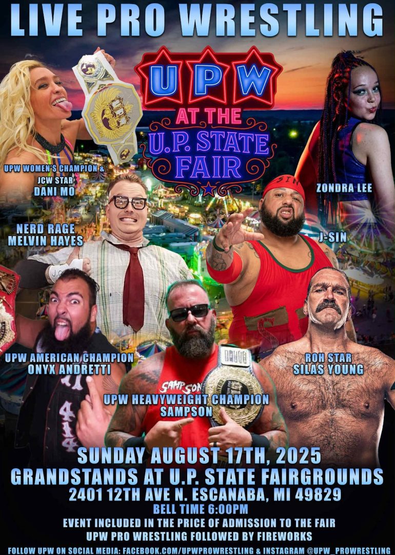 Results – UPW at the UP State Fair – 8/17/25 – The Indy Wrestling ...